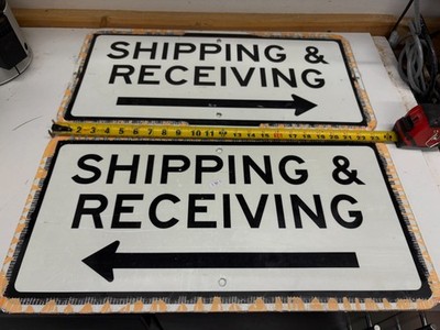 2 Shipping Receiving Sign 12x24 High Intensity Reflective Aluminum ...