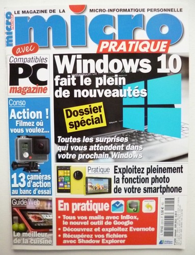 REVUE INFORMATIQUE - MICRO PRATIQUE N° 225 - DOSSIER SPECIAL WINDOWS 10 ...