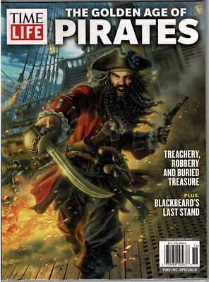 NEW Time Life Magazine Special Edition Golden Age Of Pirates Blackbeard ...