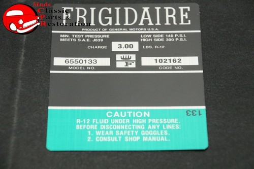 66 GM/CHEVY TRUCK, IMPALA FRIGIDAIRE COMPRESSOR DECAL (GREEN) #6550133 ...