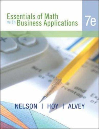 Essentials of Math with Business Applications by Calvin M. Hoy, Marceda ...