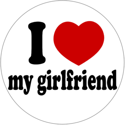 I Love My Girlfriend Sign