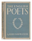 CECIL, DAVID (1902-1986) The English poets / With 12 plates in colour ...