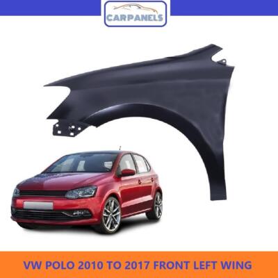 VOLKSWAGEN POLO FRONT WING 2009 - 2017 FENDER LH LEFT PASSENGER SIDE ...