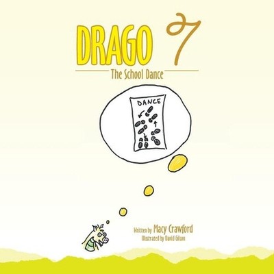 Drago 7: The School Dance by Macy Crawford (English) Paperback Book ...