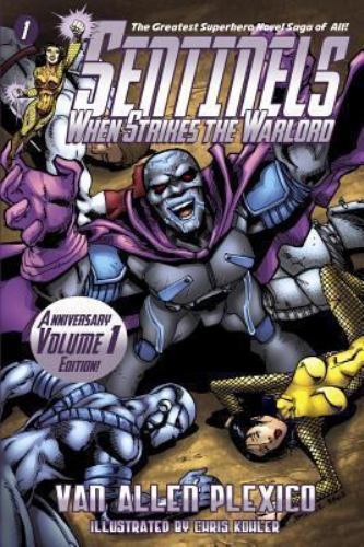 Sentinels: When Strikes the Warlord by Van Plexico (2013, Trade ...