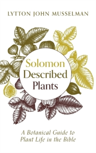 Lytton John Musselman Solomon Described Plants (Relié) | eBay