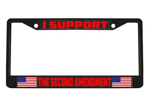 I Support The Second Amendment Design Heavy Duty Metal Car License ...