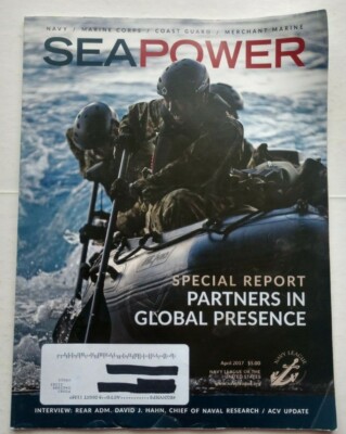 Sea Power Magazine - Navy League of the United States April 2017 | eBay