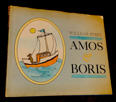 AMOS & BORiS William Steig Hardcover HB/DJ Vintage Hardcover Book | eBay
