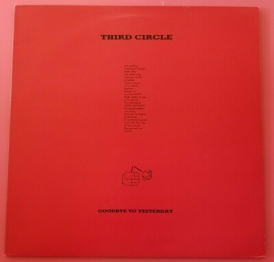 Third Circle ‎– Goodbye To Yesterday - 12" Vinyl 1987 - New Wave ...