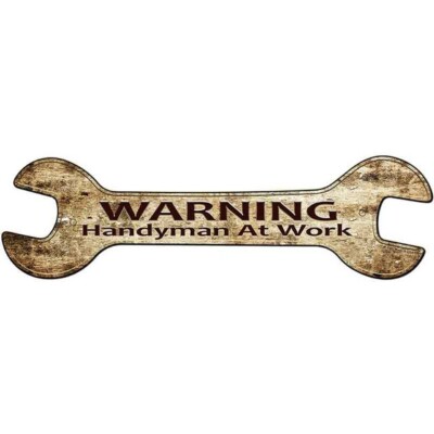 Handyman At Work Metal Wrench Sign 17"x5" Plaque for Home Door Garage ...