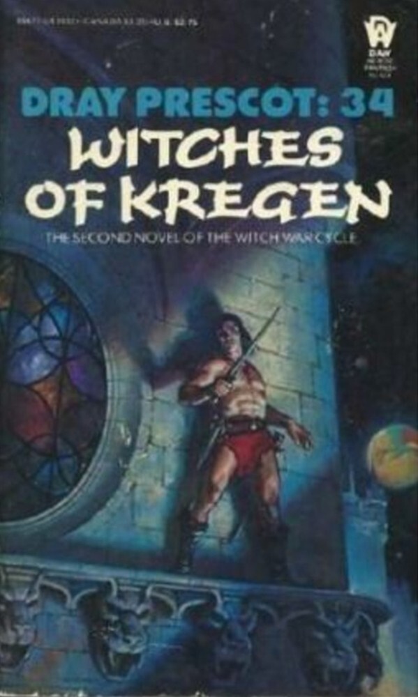 Dray Prescot #34: Witches of Kregen, by Kenneth Bulmer - DAW #624 PBK ...