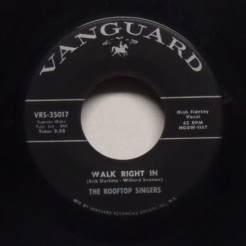 The Rooftop Singers - Walk Right In - 1962 NM Folk 45 on Vanguard | eBay