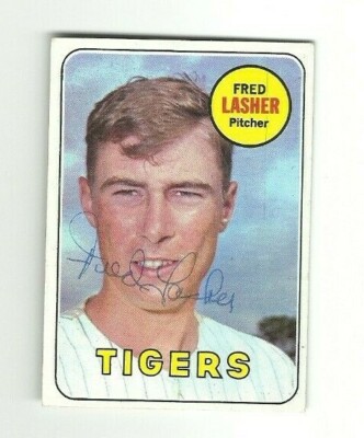 Fred Lasher 1969 Topps autographed auto signed card Tigers | eBay
