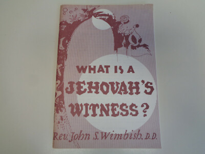 What is a Jehovah’s Witness by Rev. John S. Wimbish 1956 Anti Cult | eBay