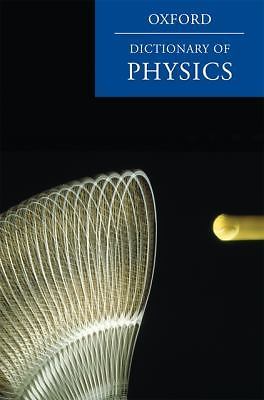 A Dictionary of Physics 9780199560011| eBay