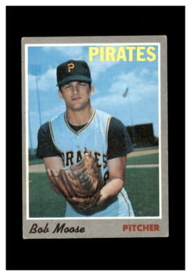 1970 TOPPS BASEBALL #110 BOB MOOSE PITTSBURGH PIRATES | eBay