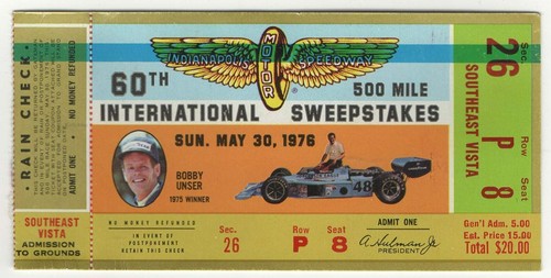 1976 INDIANAPOLIS INDY 500 ticket stub JOHNNY RUTHERFORD winner Bobby ...