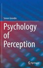 Psychology of Perception by Simon Grondin: New 9783319317892| eBay