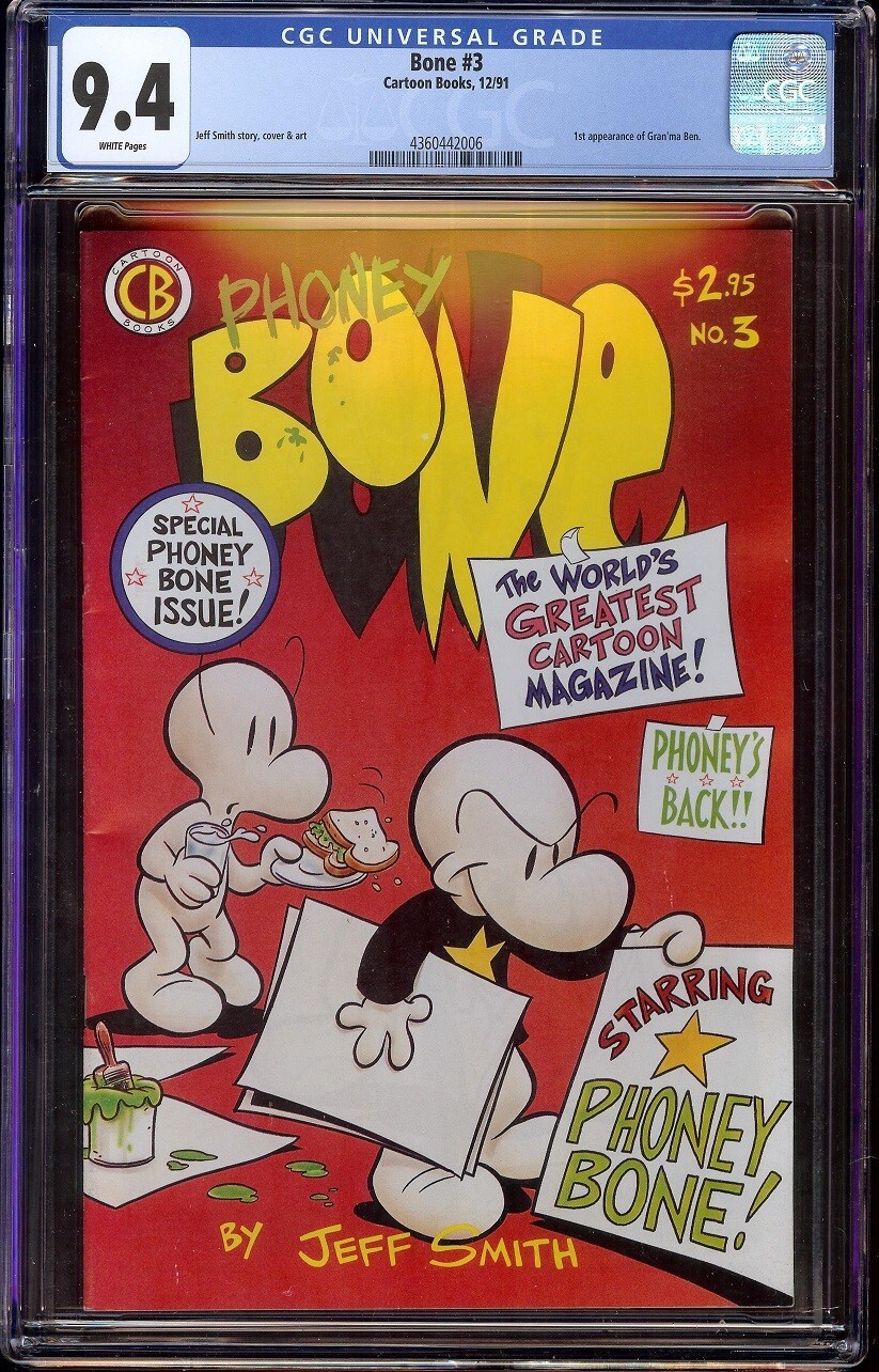 Bone # 3 CGC 9.4 White (Cartoon Books, 1991) 1st appearance of Grandma ...