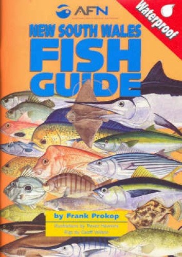 New South Wales Fish Guide by Frank Prokop [Paperback] 9781865130743 ...