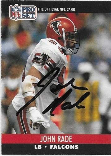 JOHN RADE Autographed Signed 1990 Pro Set Football card #433 Atlanta ...