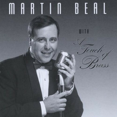 Martin Beal with a Touch of Brass by Beal, Martin (CD, 2011) for sale ...