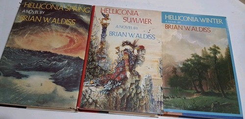 HELLICONIA SPRING, HELLICONIA SUMMER, HELLICONIA WINTER. B Aldiss ...