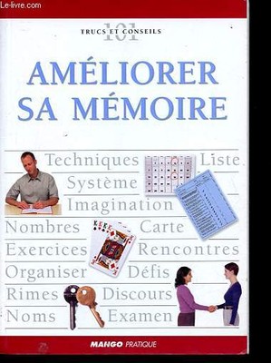 Améliorer sa mémoire - Collection 101 trucs et conseils n°81. - T | eBay