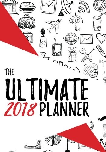 2018 THE ULTIMATE PLANNER: RED 7X10 HABIT TRACKER AND By Deanna Daniel ...