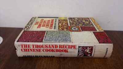 The Thousand Recipe Chinese Cookbook, Gloria Bley Miller, Paul Ha | eBay