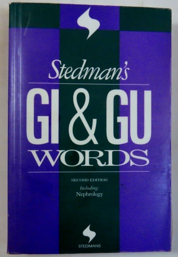 Stedman's GI/GU Words : Including: Nephrology (1996, Paperback ...