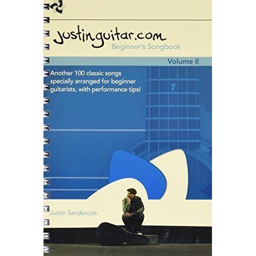 Justinguitar.com Beginner's Songbook Volume II Classic Songs Justin ...