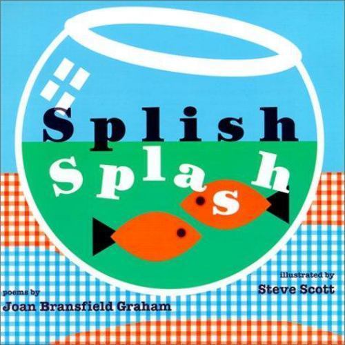 Splish Splash by Joan Graham (2001, Library Binding) for sale online | eBay