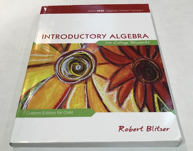 Introductory Algebra for College Students by Robert Blitzer Math 0940 ...