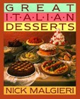 Great Italian Desserts by Nick Malgieri: New 9780316545198| eBay