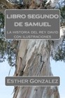 libro segundo de samuel: la historia del rey david 9781533013972 Free ...
