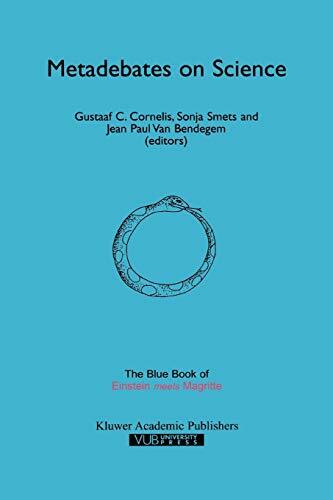 Metadebates on Science : The Blue Book of "Einstein Meets Magritte ...