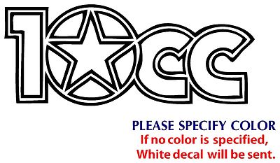 10CC Metal Music Rock Graphic Die Cut decal sticker Car Truck Boat ...
