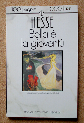 LIBRO Romanzo BELLA E' LA GIOVENTU' Hermann Hesse 1992 Newton Tascabile ...