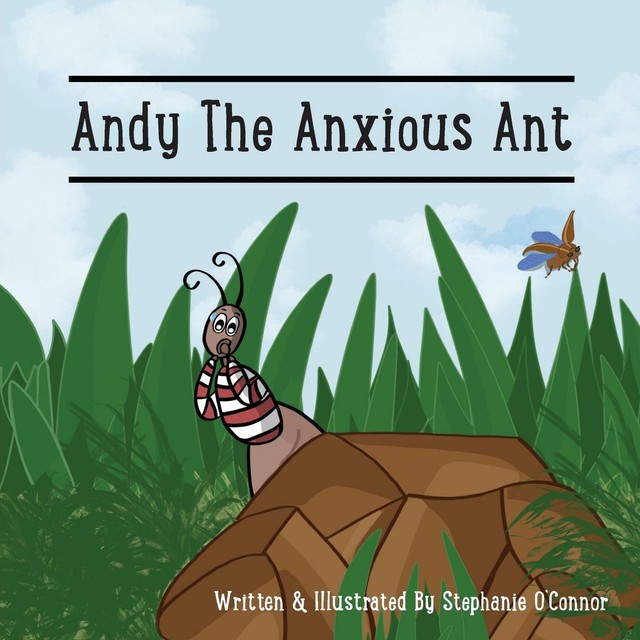 Andy The Anxious Ant von Stephanie O'Connor (2020, Taschenbuch) online ...