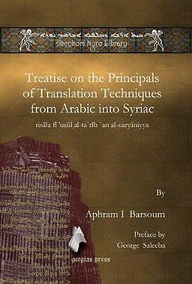 Treatise on the Principals of Translation Techniques from Arabic into ...