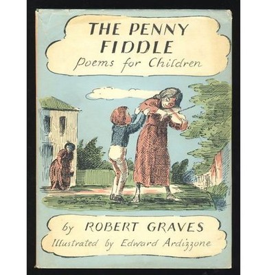 Robert Graves The Penny Fiddle Poems for Children English Authors Poet ...