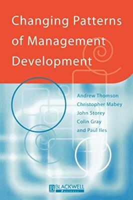 Changing Patterns of Management Development (Ma, Thomson Paperback ...