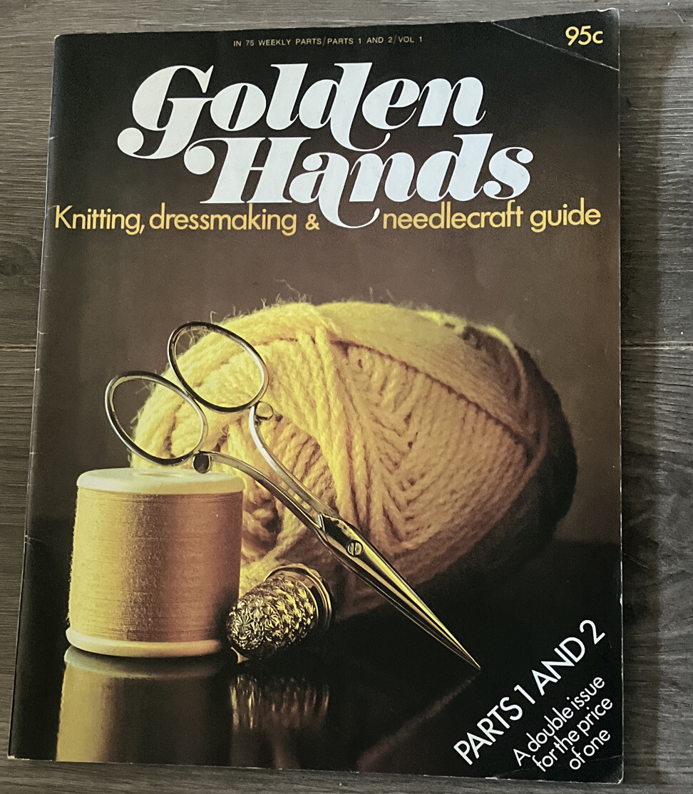 Golden Hands Mag Knitting Dressmaking Needlecraft Guide 1971 Part 1 -2 ...