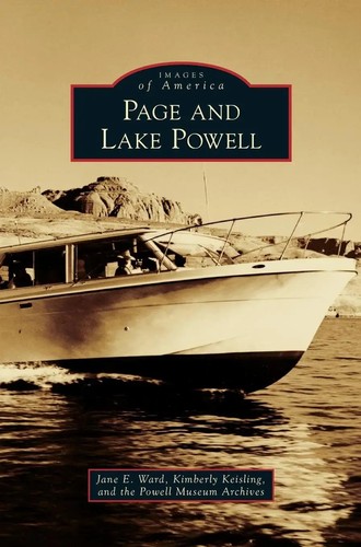 Jane E. Ward (u. a.) | Page and Lake Powell | Buch | Englisch (2014 ...
