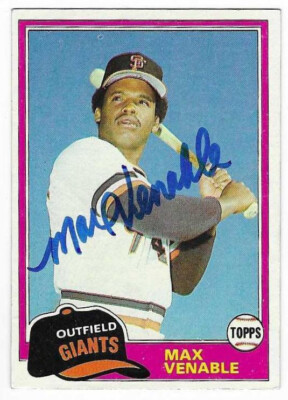 MAX VENABLE 1981 TOPPS AUTOGRAPHED SIGNED # 484 SAN FRANCISCO GIANTS | eBay