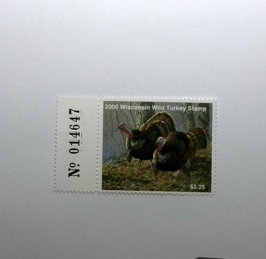 2000 Wisconsin DNR Wild Turkey Hunting License Stamp...Free Shipping ...