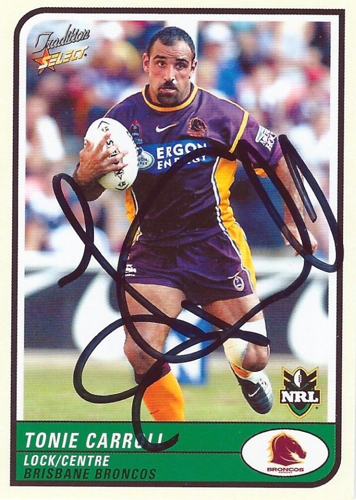 Signed 2005 BRISBANE BRONCOS NRL Card TONIE CARROLL | eBay Australia